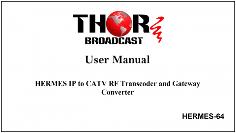 MPEG Video Transcoder and CATV RF QAM MODULATOR - Thor Broadcast