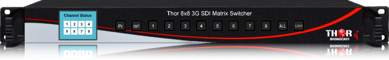 8x8 SD HD 3G SDI Martix Switcher - Thor Broadcast